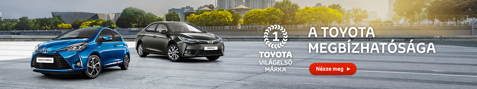 Toyota Üdvözöljük a Toyota világában!|Kiemelkedő ajánlatok!